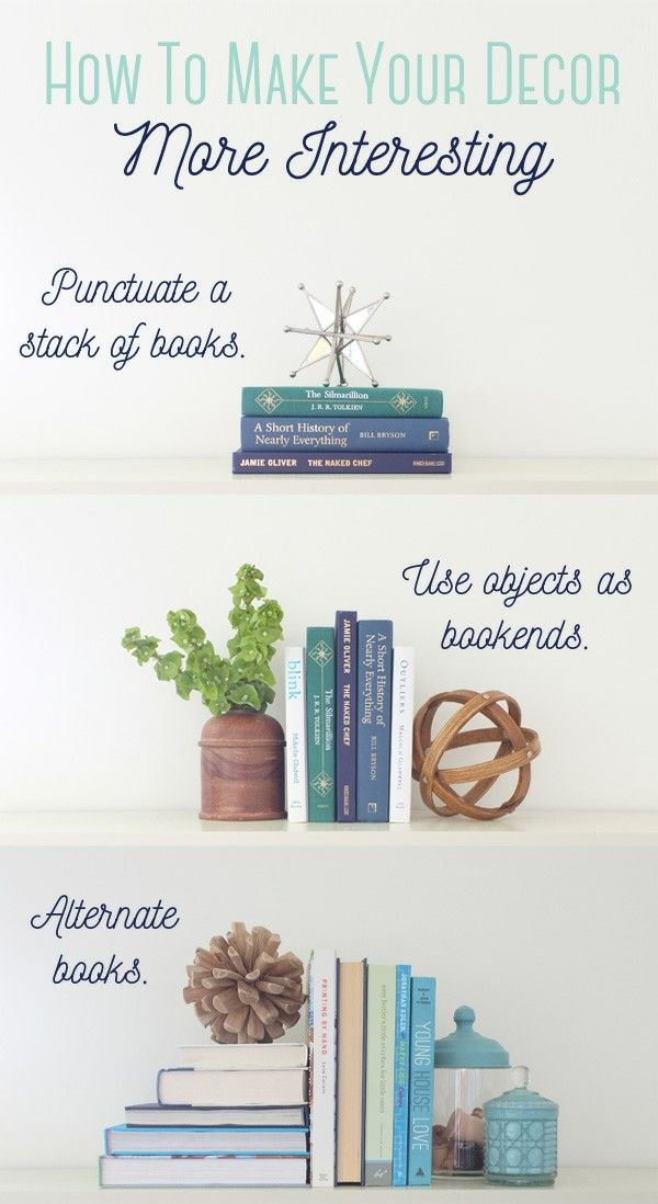 How to Style A Shelf or Console: A Foolproof Step-By-Step Guide ...